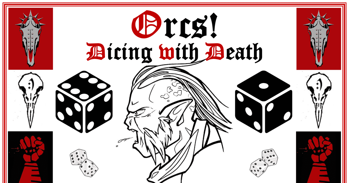 Orcs! Dicing with Death | Board Game | BoardGameGeek