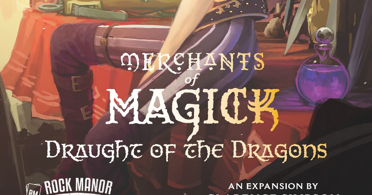 Merchants of Magick: Draught of the Dragons | Board Game | BoardGameGeek