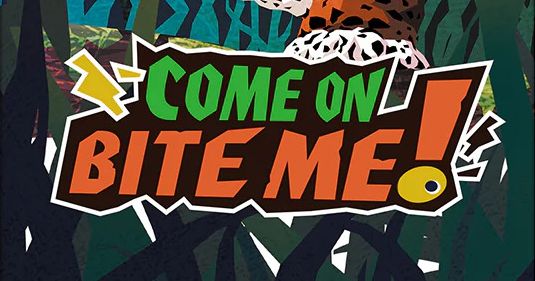 Come on! Bite me! | Board Game | BoardGameGeek