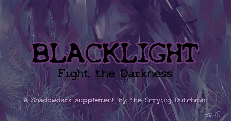 Blacklight: Fight the Darkness | RPG Item | BoardGameGeek