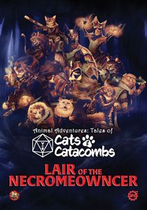 Animal Adventures: Tales of Cats & Catacombs: Lair of the Necromeowncer ...