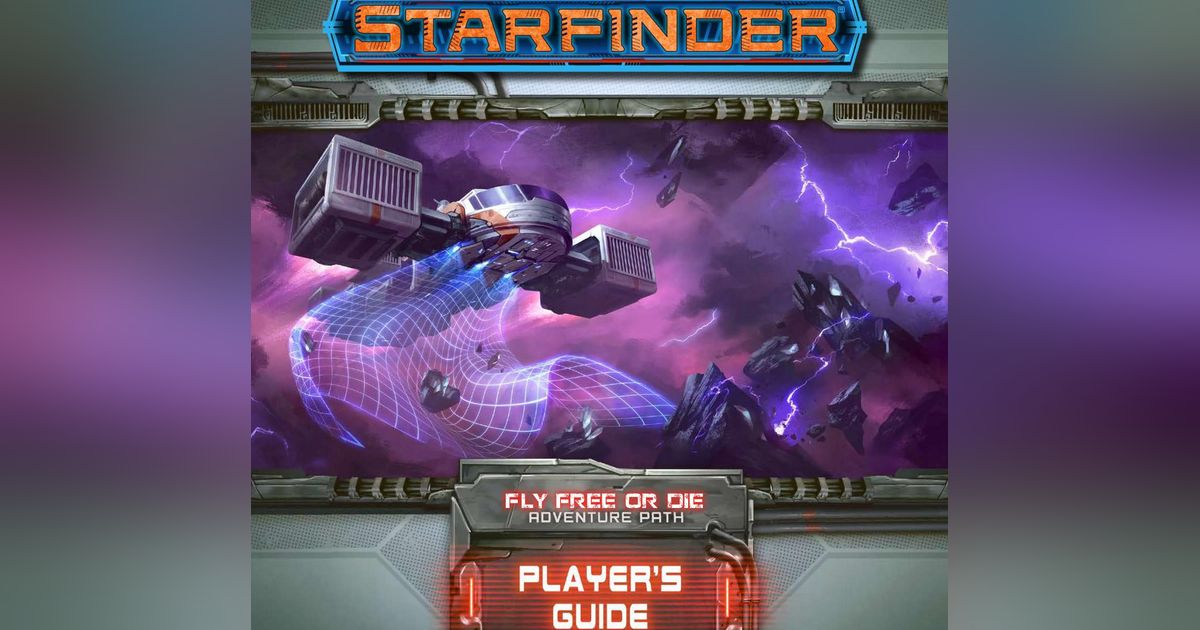 Fly Free or Die Adventure Path Player's Guide | RPG Item | RPGGeek