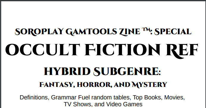 SoroPlay GamTools Zine Special: Occult Fiction Ref Hybrid Subgenre ...