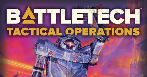 BattleTech: Tactical Operations | Board Game | BoardGameGeek