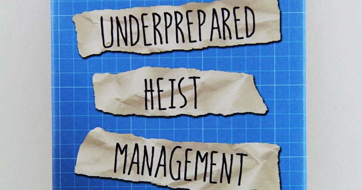Underprepared Heist Management | Board Game | BoardGameGeek