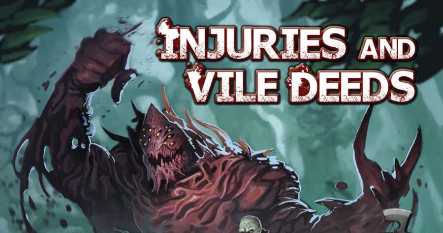 Injuries & Vile Deeds | RPG Item | BoardGameGeek