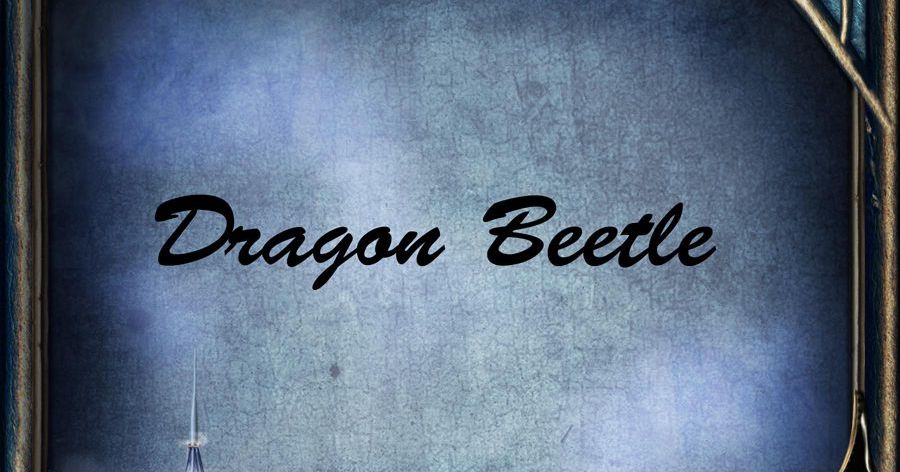 Dragon Beetle | RPG Item | BoardGameGeek