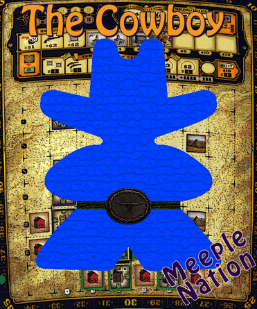 The Cowboy | Meeple of the Week!