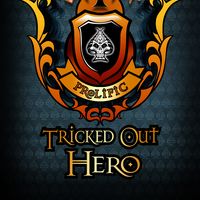 Tricked-Out Hero | Board Game | BoardGameGeek