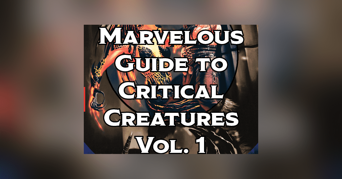 Marvelous Guide to Critical Creatures Vol. 1 | RPG Item | RPGGeek