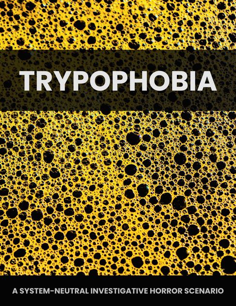 Trypophobia | RPG Item | RPGGeek
