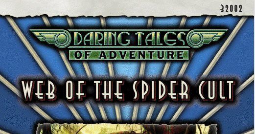 Daring Tales of Adventure 02: Web of the Spider Cult (Ubiquity) | RPG ...