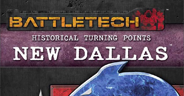 BattleTech: Historical Turning Points – New Dallas | Board Game ...