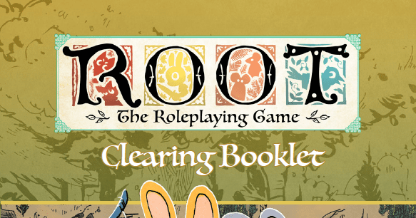 Root the RPG: Clearing Booklet | RPG Item | RPGGeek