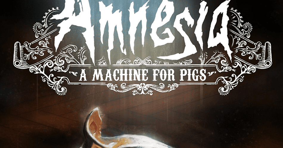 Amnesia: A Machine for Pigs | Video Game | BoardGameGeek