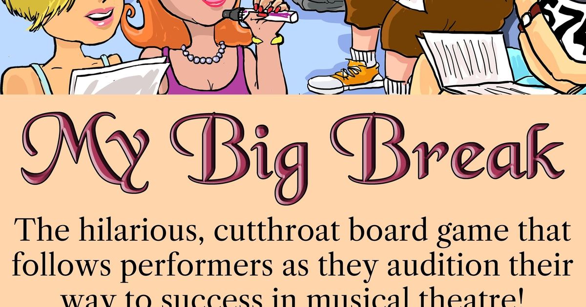 My Big Break | Board Game | BoardGameGeek
