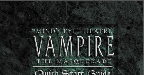 Mind's Eye Theatre: Vampire The Masquerade Quick-Start Guide | RPG Item | RPGGeek