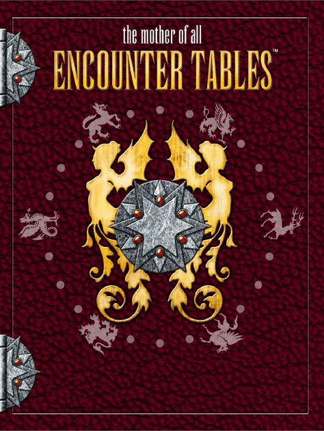 Encounter Tabels for every need | The Mother of All Encounter Tables