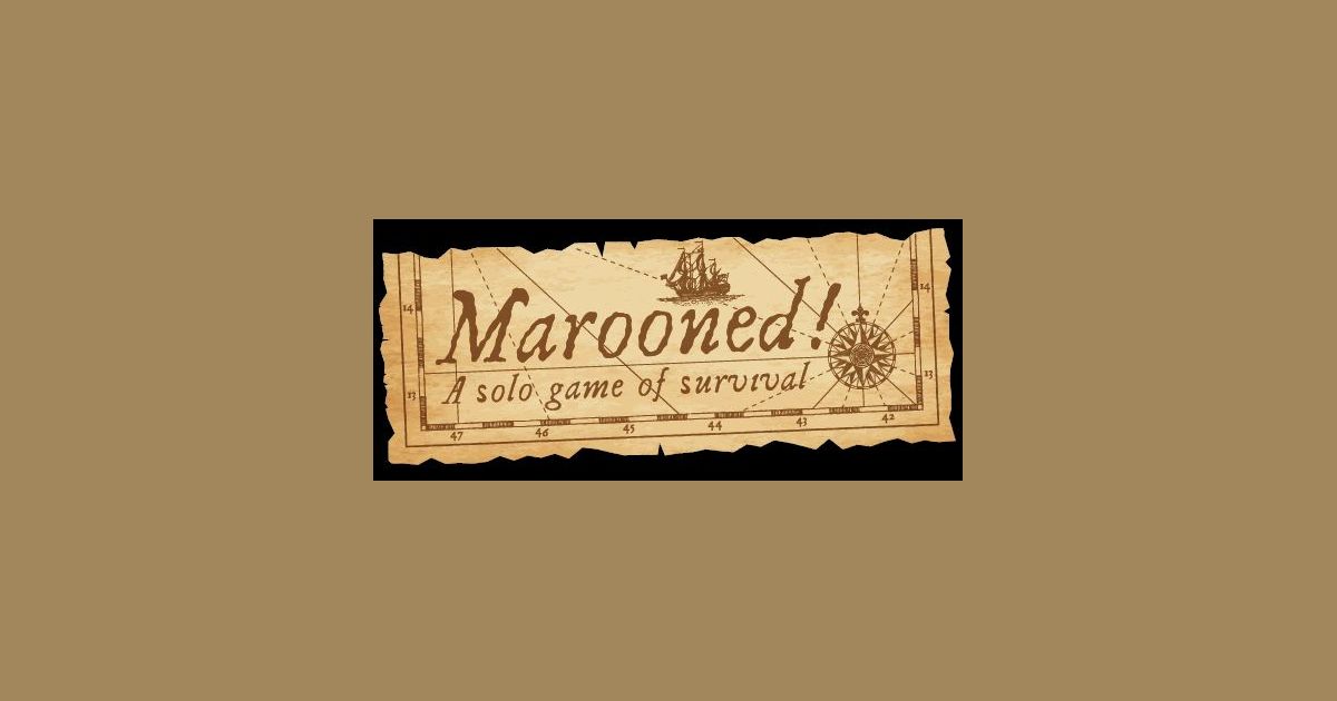 SOS - Marooned! 'Pack-O-Game-ified' | Marooned! A solo game of survival