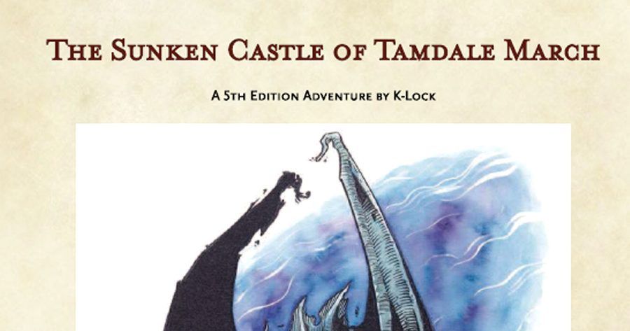 The Sunken Castle of Tamdale Marsh | RPG Item | RPGGeek
