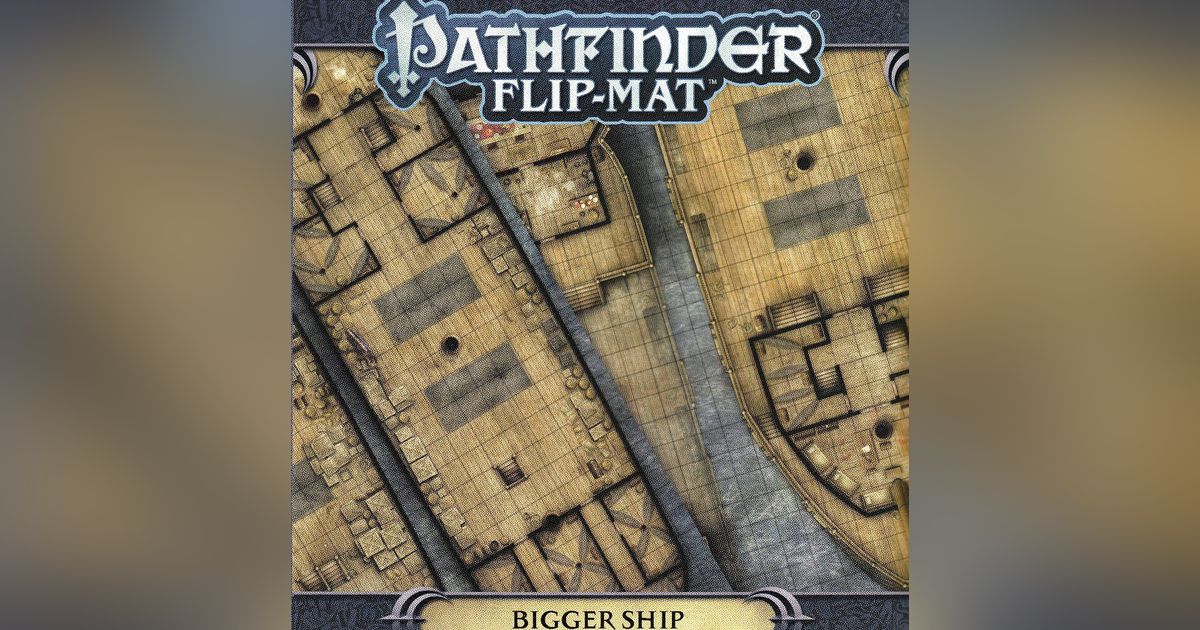 Pathfinder Flip-Mat: Bigger Ship | RPG Item | BoardGameGeek