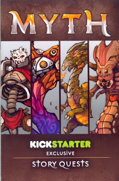 Myth: Kickstarter Exclusive Rewards | Board Game | BoardGameGeek