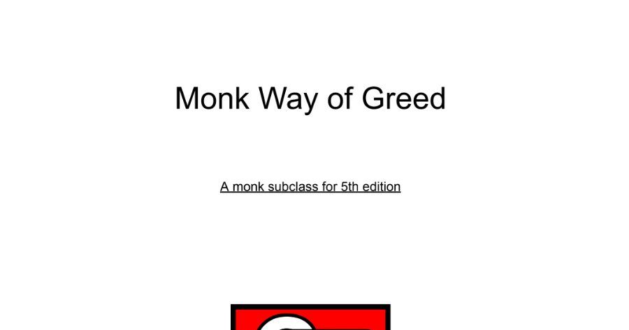 Monk Way of Greed | RPG Item | RPGGeek