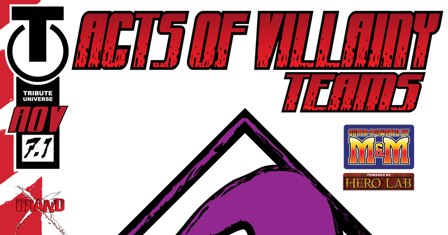 Acts of Villainy: Teams 07.1: Nefarious Nine | RPG Item | RPGGeek