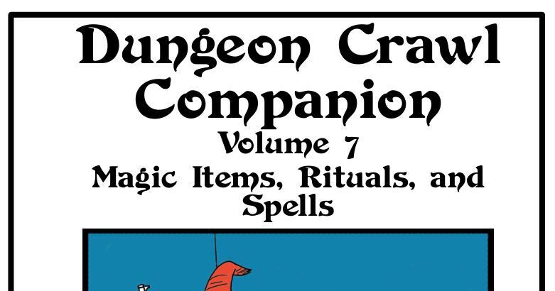 Dungeon Crawl Companion #7: Magic Items, Rituals, and Spells | RPG Item ...