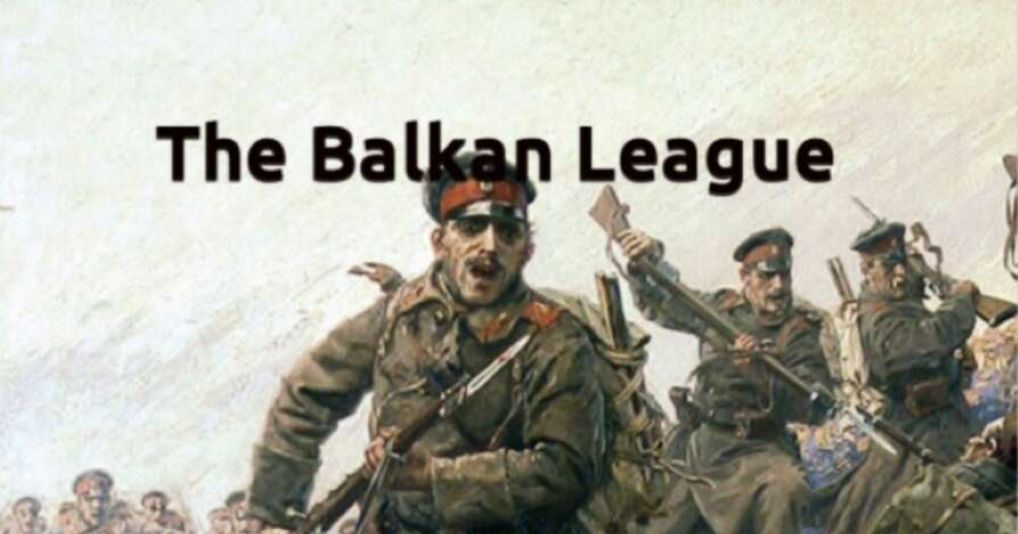 The Balkan League: A Matrix Game campaign including the Portable Balkan ...