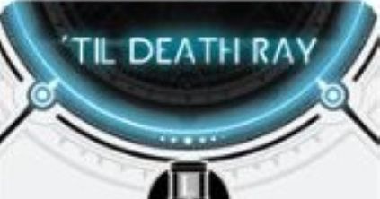Last Light: 'Til Death Ray Promo Card | Board Game | BoardGameGeek