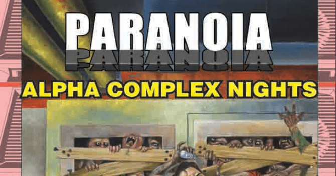 Alpha Complex Nights | RPG Item | RPGGeek