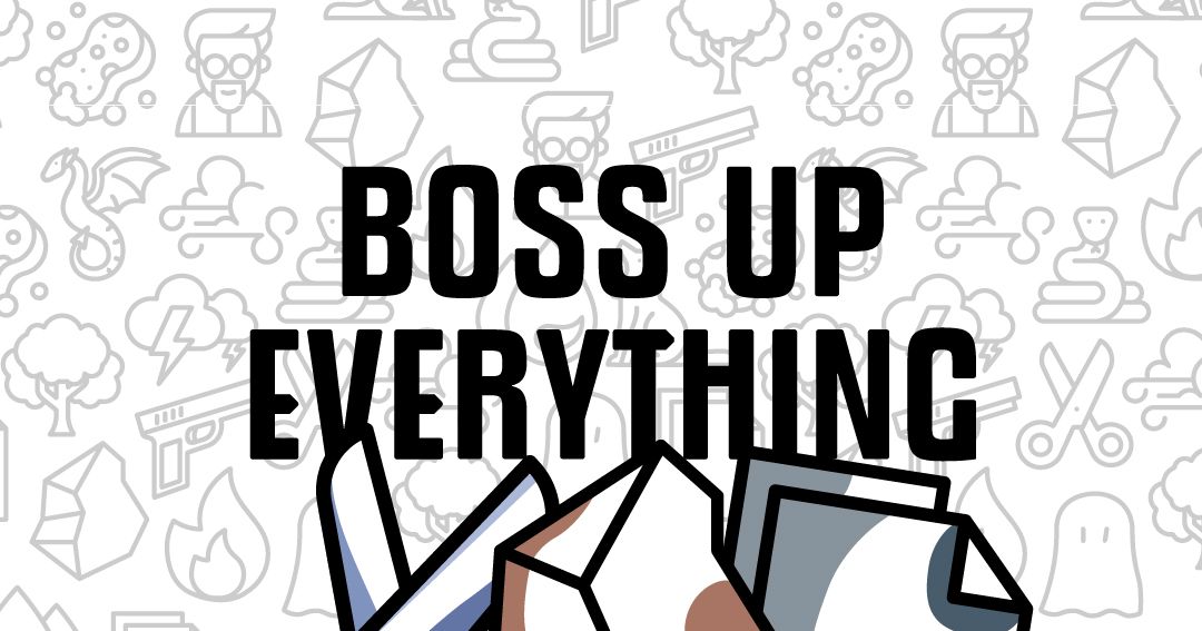 Boss Up Everything | Board Game | BoardGameGeek