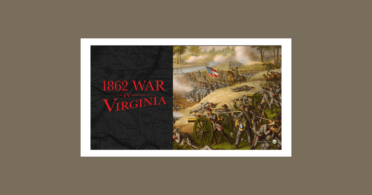 Now Available | 1862 War in Virginia
