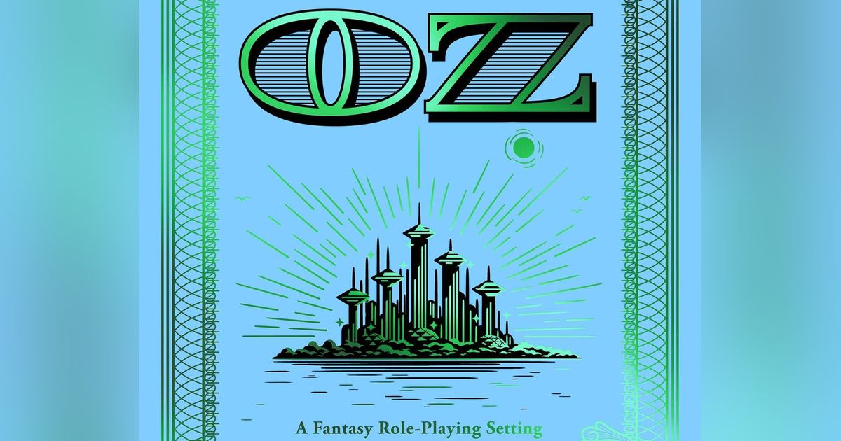 OZ: A Fantasy Role-Playing Setting | RPG Item | RPGGeek