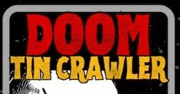 Doom Tin Crawler | Board Game | BoardGameGeek
