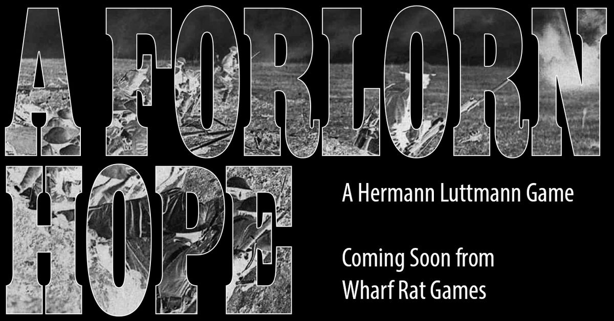 A Forlorn Hope | Board Game | BoardGameGeek