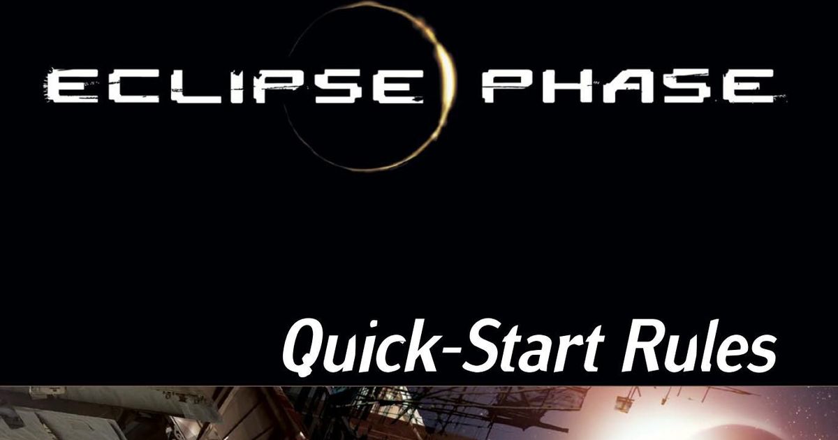 Eclipse Phase Second Edition: Quick-Start Rules | RPG Item | RPGGeek