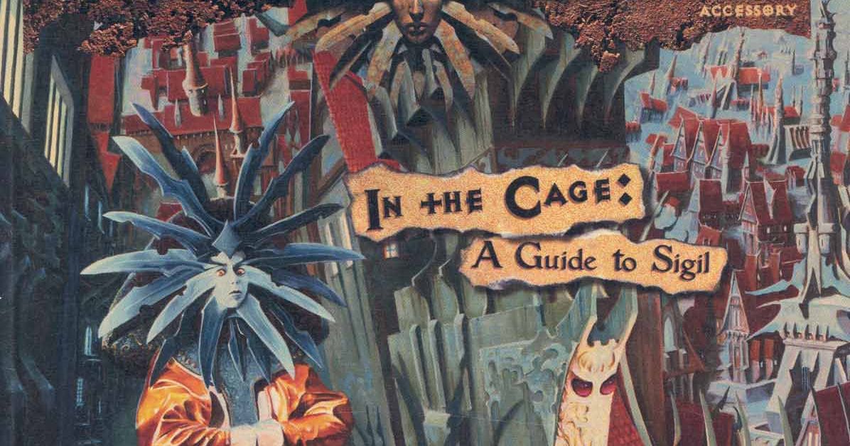 In the Cage: A Guide to Sigil | RPG Item | RPGGeek