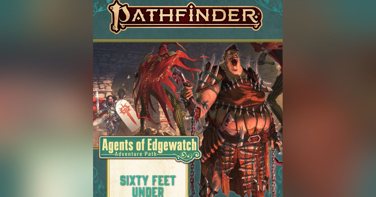 Pathfinder #158: Sixty Feet Under | RPG Item | BoardGameGeek