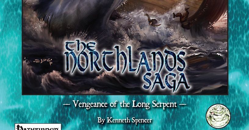 The Northlands Saga 1: Vengeance of the Long Serpent (Pathfinder) | RPG ...