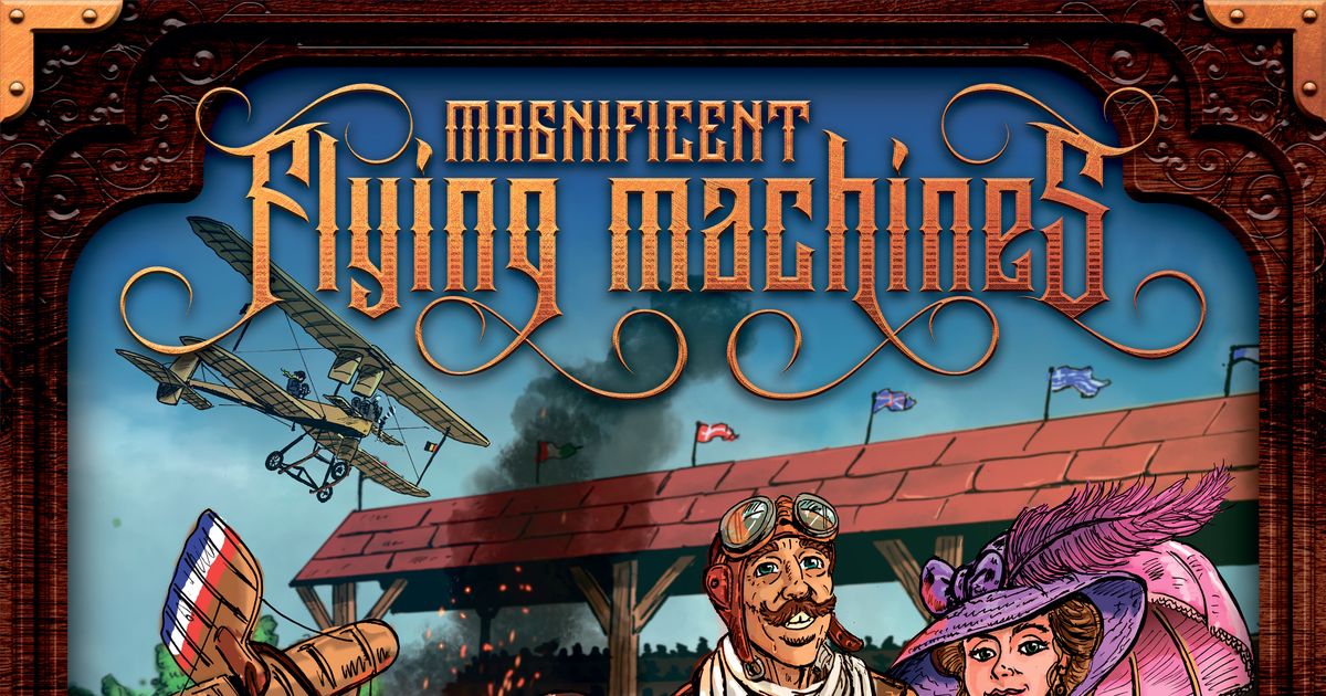 Magnificent Flying Machines | Board Game | BoardGameGeek