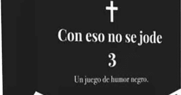 Con eso no se jode 3 | Board Game | BoardGameGeek