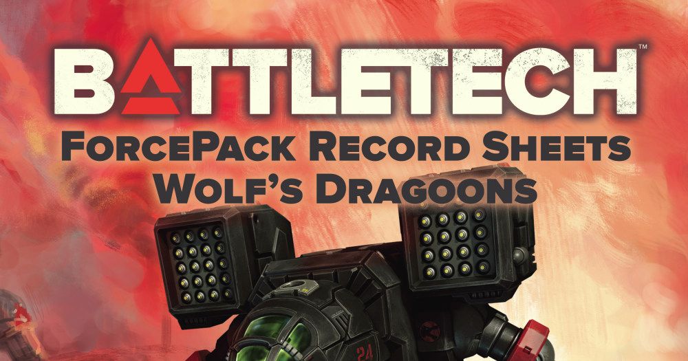Battletech: Force Packs Record Sheets – Wolf's Dragoons | Board Game ...