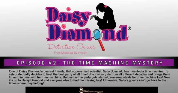 The Daisy Diamond Detective Series: Episode #2 – The Time Machine ...