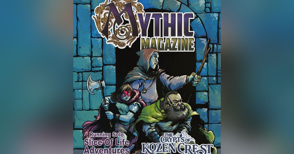 Mythic Magazine (Volume 44 - July 2024) | Issue | RPGGeek