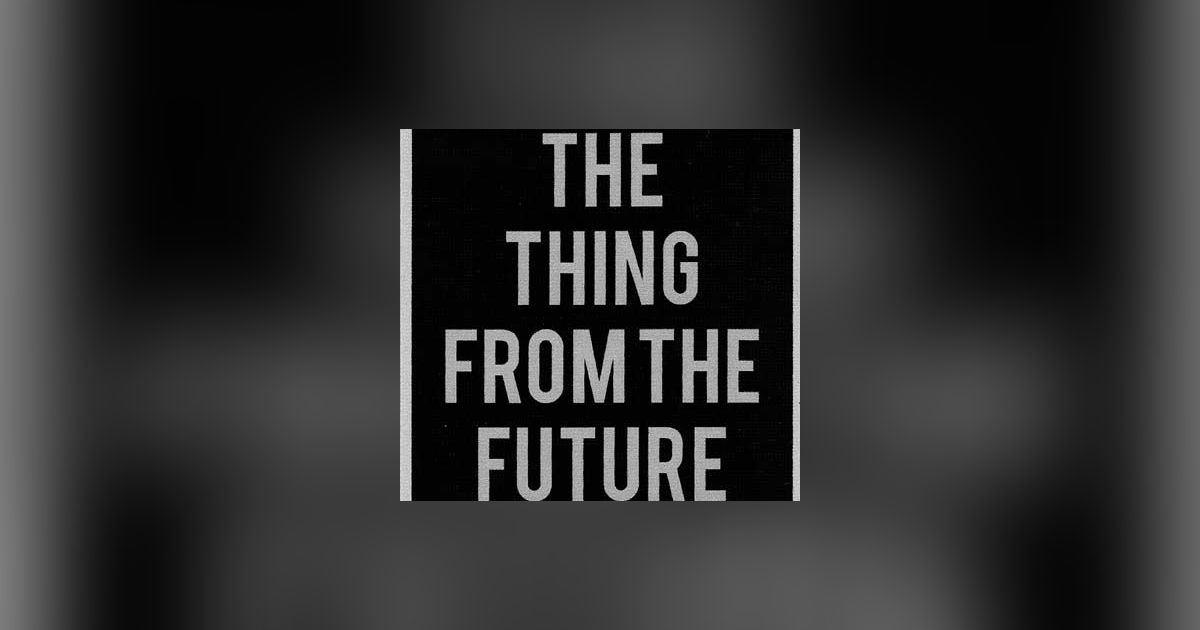 The Thing from the Future | Board Game | BoardGameGeek