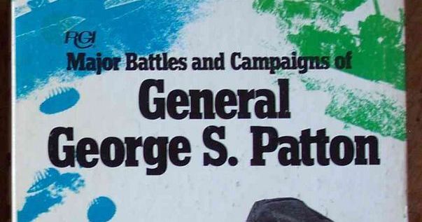 Major Battles and Campaigns of General George S. Patton | Board Game ...