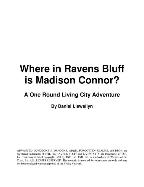 Where in Ravens Bluff is Madison Connor? | RPG Item | RPGGeek