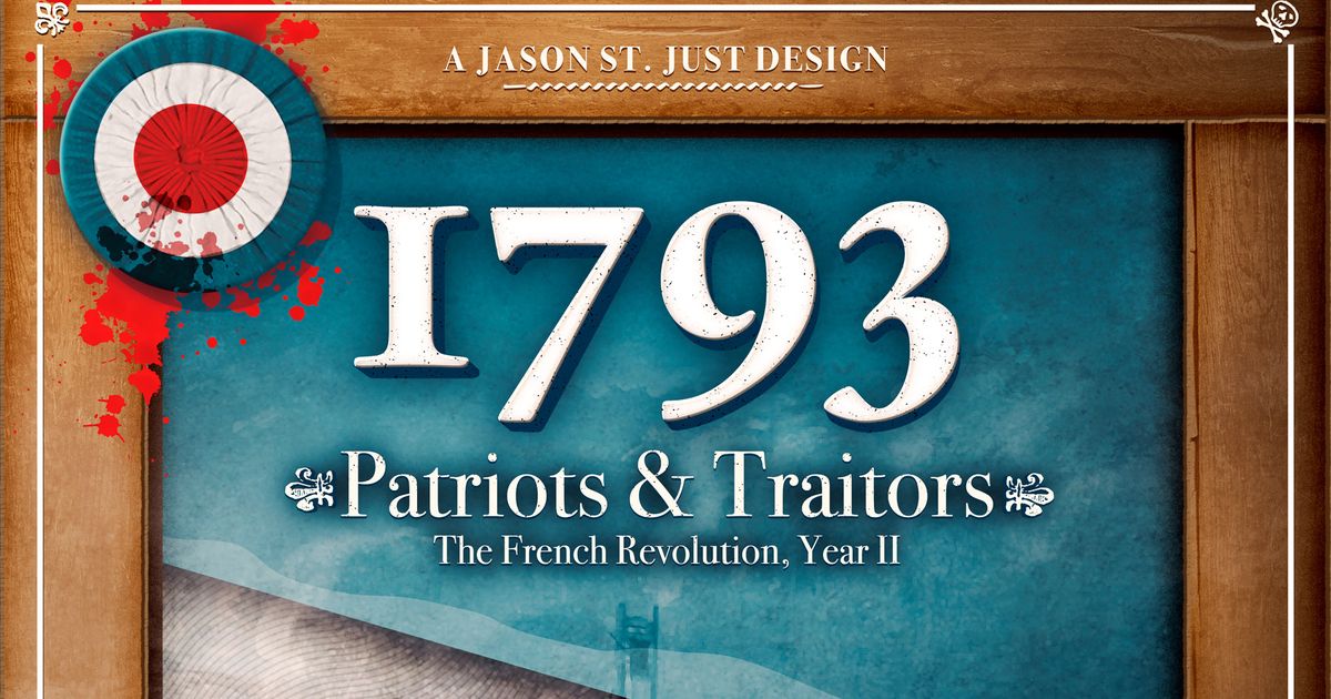 1793: Patriots & Traitors | Board Game | BoardGameGeek